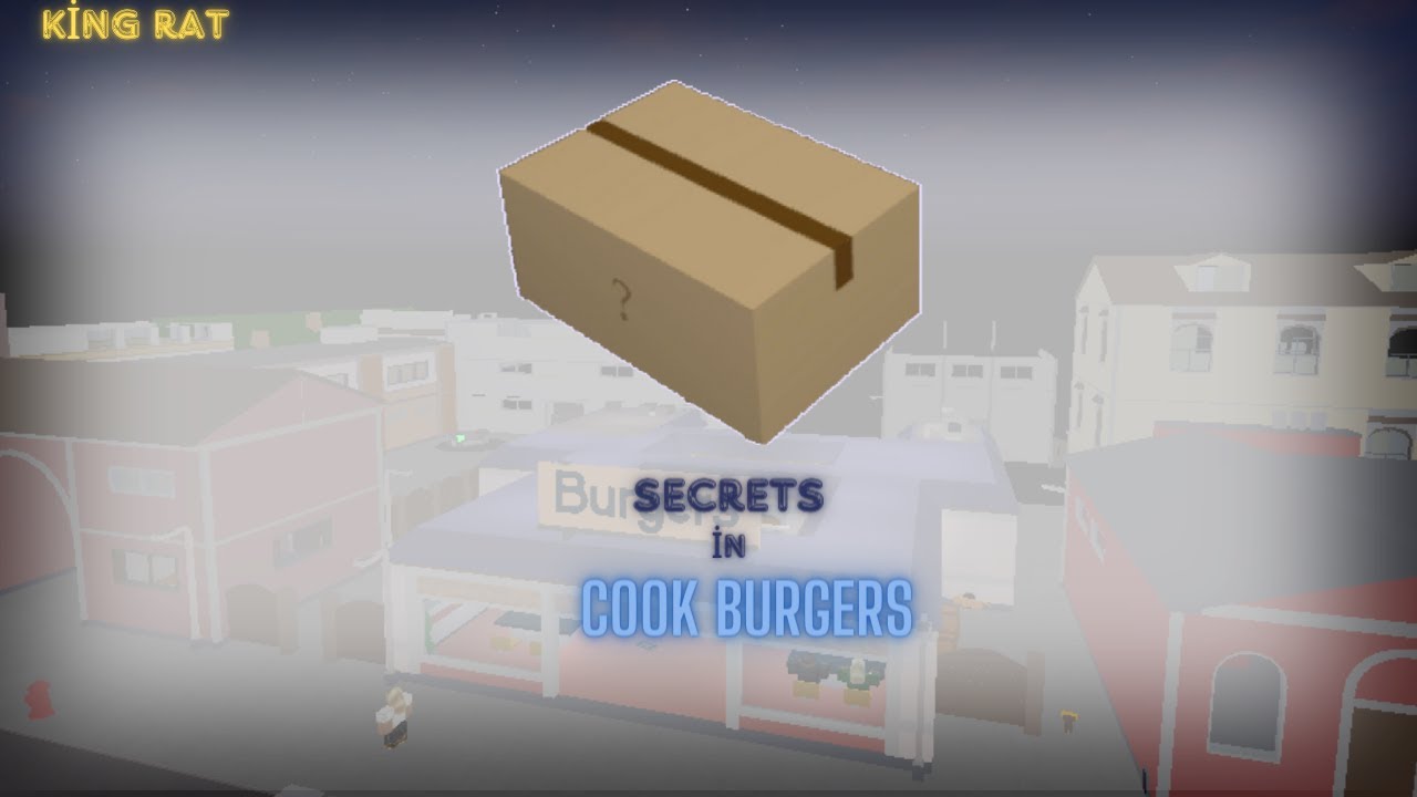 Secrets in Cook Burgers / Part 1 / ( Roblox Cook Burgers) - YouTube