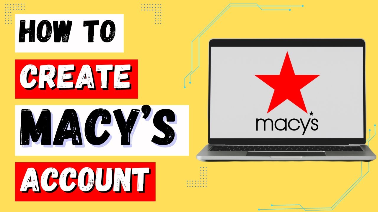How to Create Macy's Online Account | Macy's Sign Up - YouTube