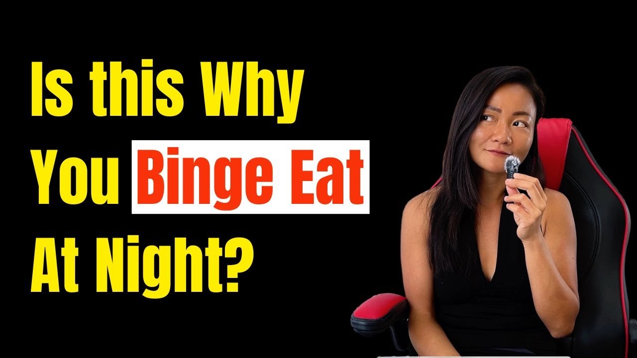 Why You Binge at Night (It's Not What You Think) - YouTube