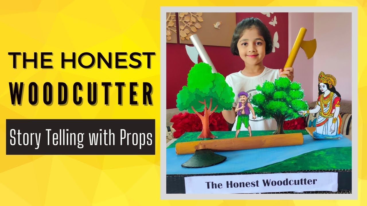 Story Telling with Props | The Honest Woodcutter with Props | Short ...