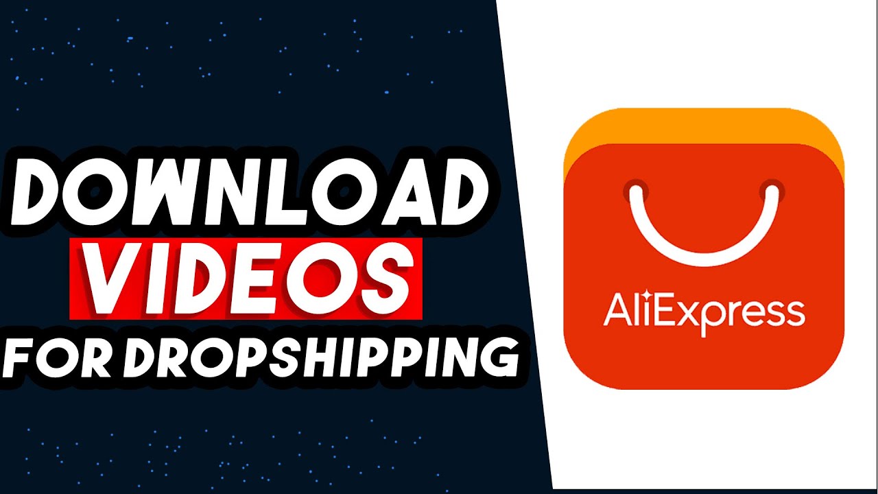 How To Download Aliexpress Videos For Dropshipping 2026 (EASY) - YouTube