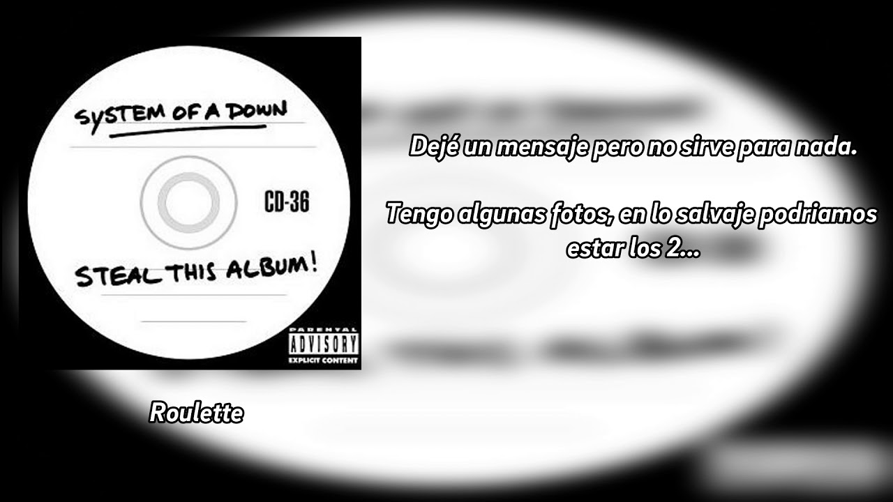 System Of A Down - Roulette [Subs. Español] - YouTube