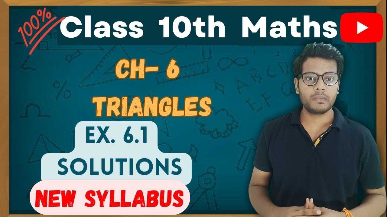 Class 10th Maths | Chapter 6 | Triangles | Exercise 6.1 |Intro. and ...