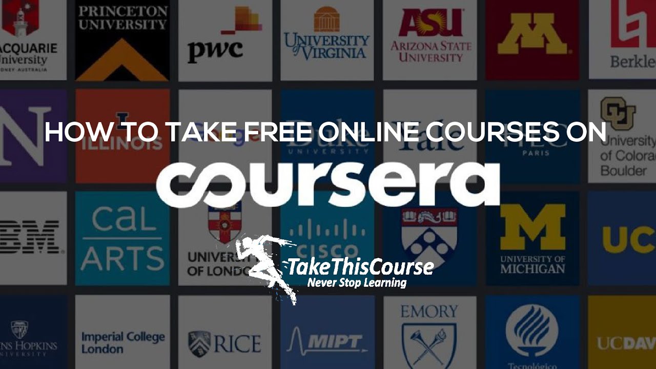 How to take a Free Online Course on Coursera? | TakeThisCourse - YouTube