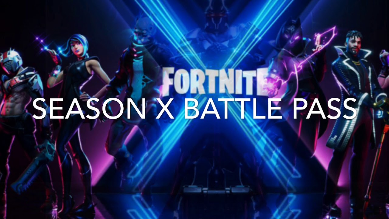 Season X Battle Pass Youtube