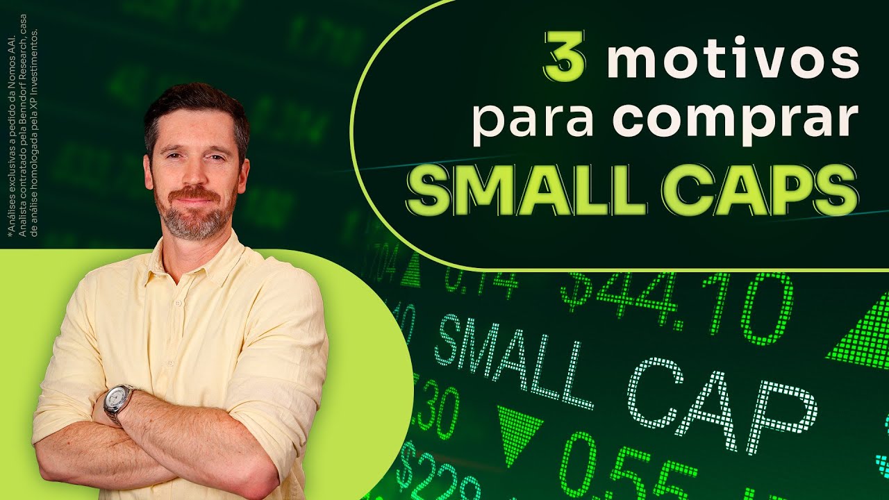 3 MOTIVOS PARA INVESTIR EM SMALLCAPS | #CHAMAOMAX - YouTube