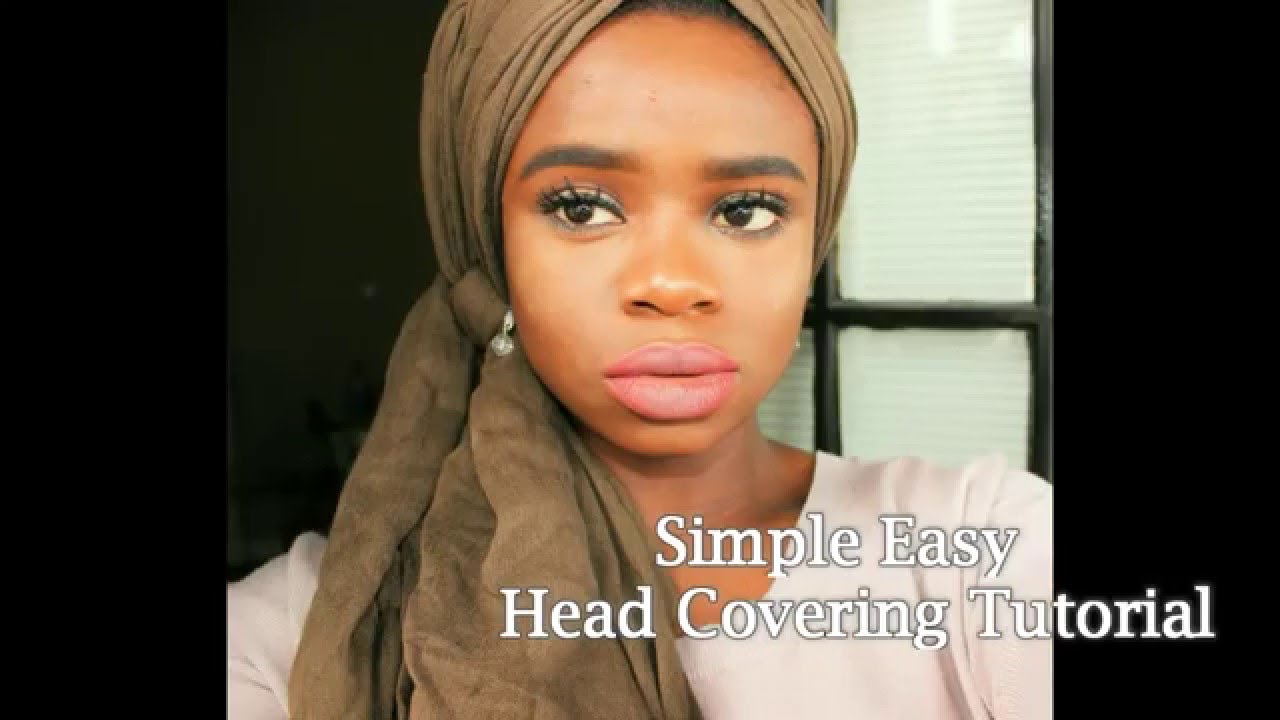 Simple Easy Head Covering Tutorial - YouTube