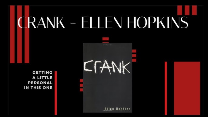 Crank Ellen Hopkins