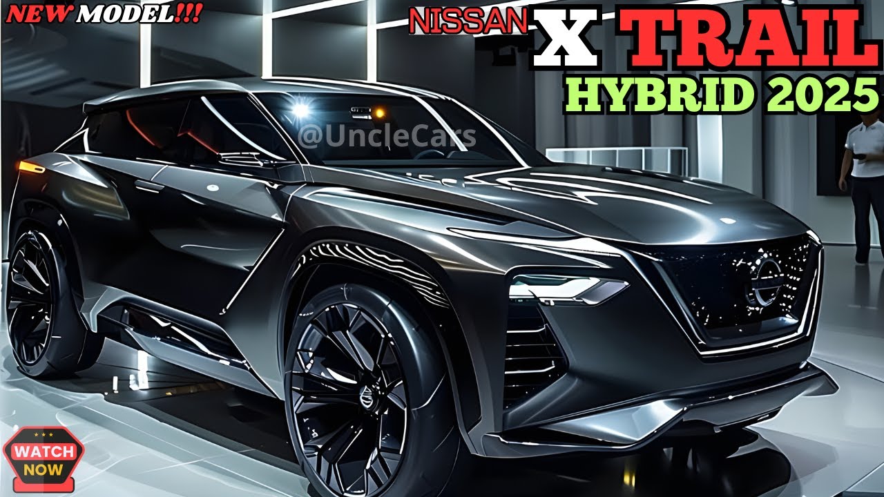 All New 2025 Nissan X Trail Hybrid - Discover the Next Generation SUV ...