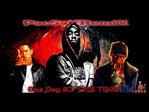New 2Pac Feat Eminem & Hopsin *One Day AT THE TiME*2022 #PacSaifRemiX ...