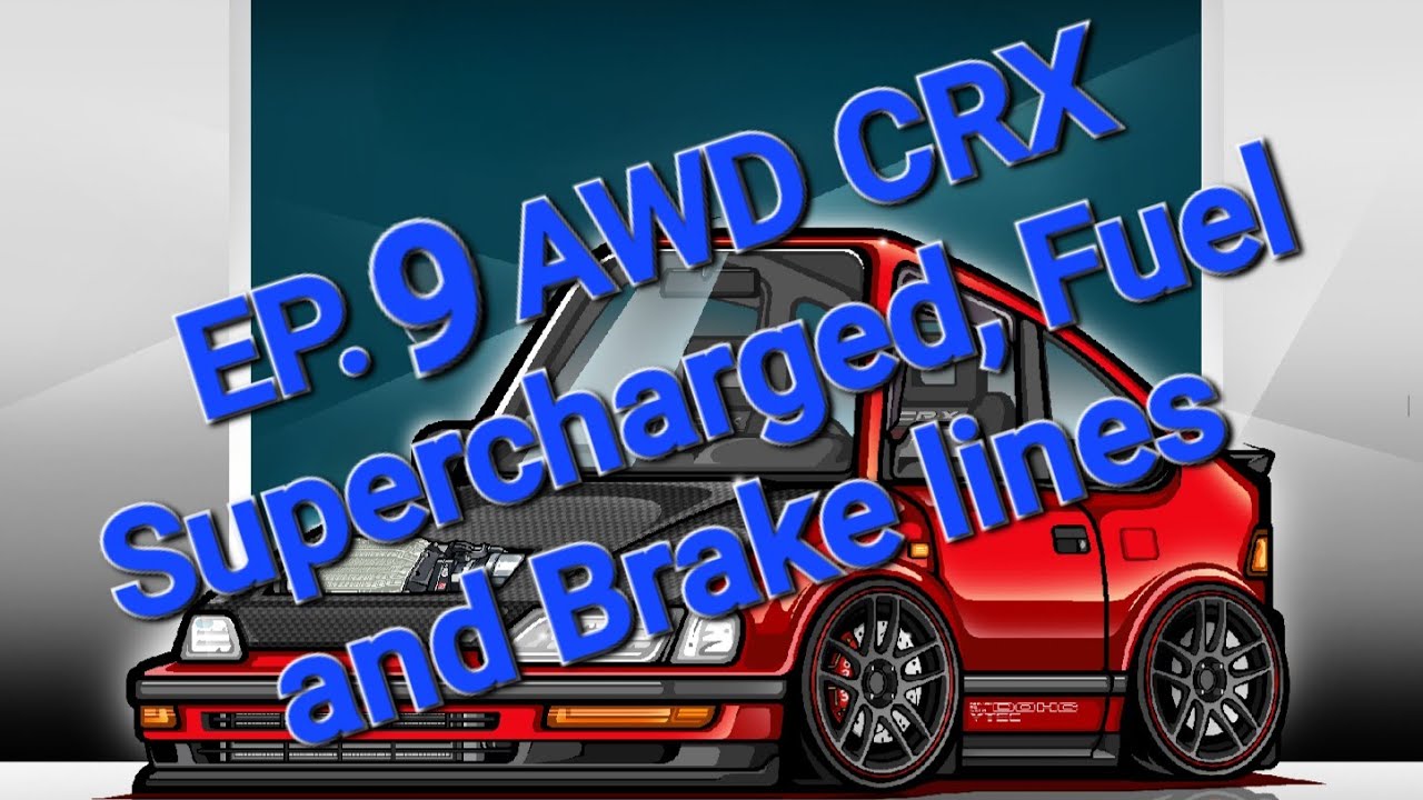 EP. 9 AWD CRX Supercharged: Fuel/Brake lines and tank removal - YouTube