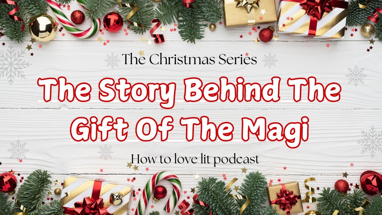 O. Henry || The Story Behind The Gift Of The Magi || Christmas Special ...