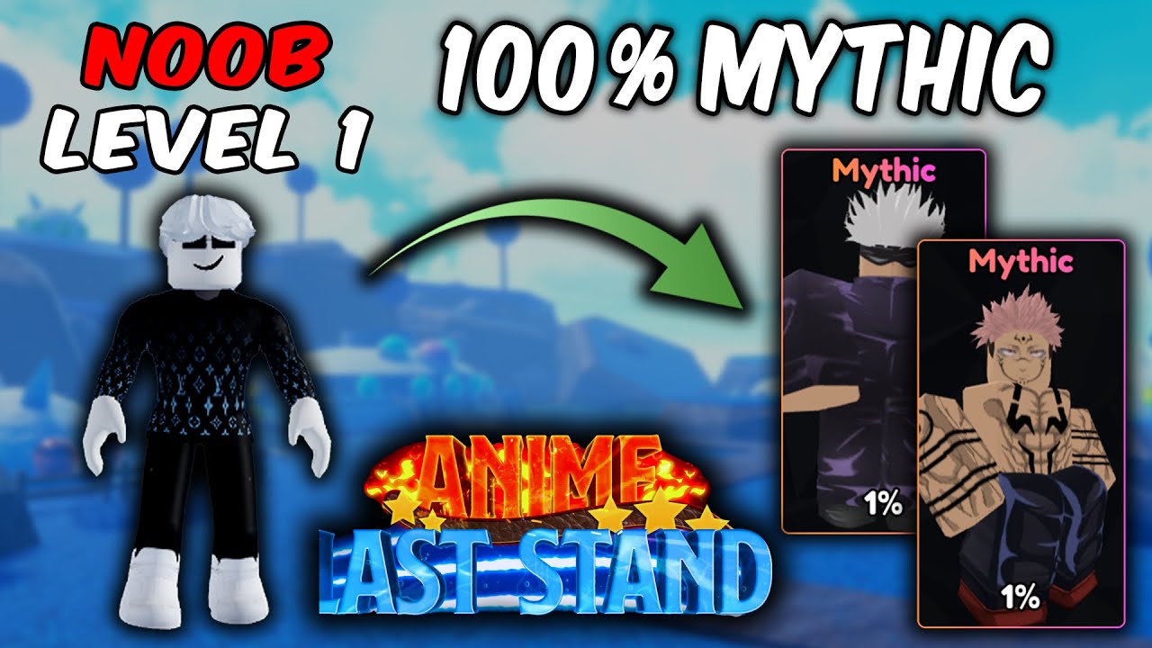 How To 100% GET A MYTHIC UNIT As A STARTER In Anime Last Stand & Best ...