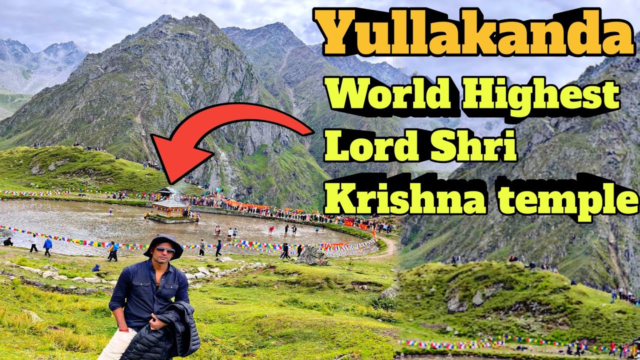 Yulla Kanda (world Highest Lord Shri Krishna Temple) KINNAUR Valley ...