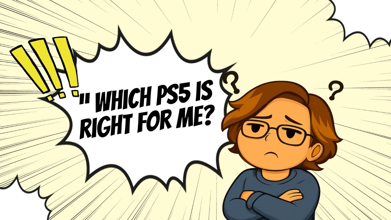“Which PS5 is right for me?” - YouTube