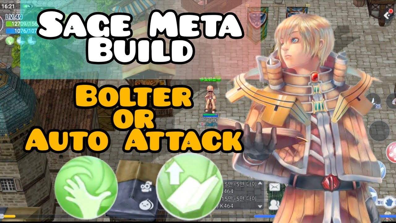 SAGE BUILD COMPARISON | BOLTER AND AUTO ATTACK BUILD | The Ragnarok SEA ...