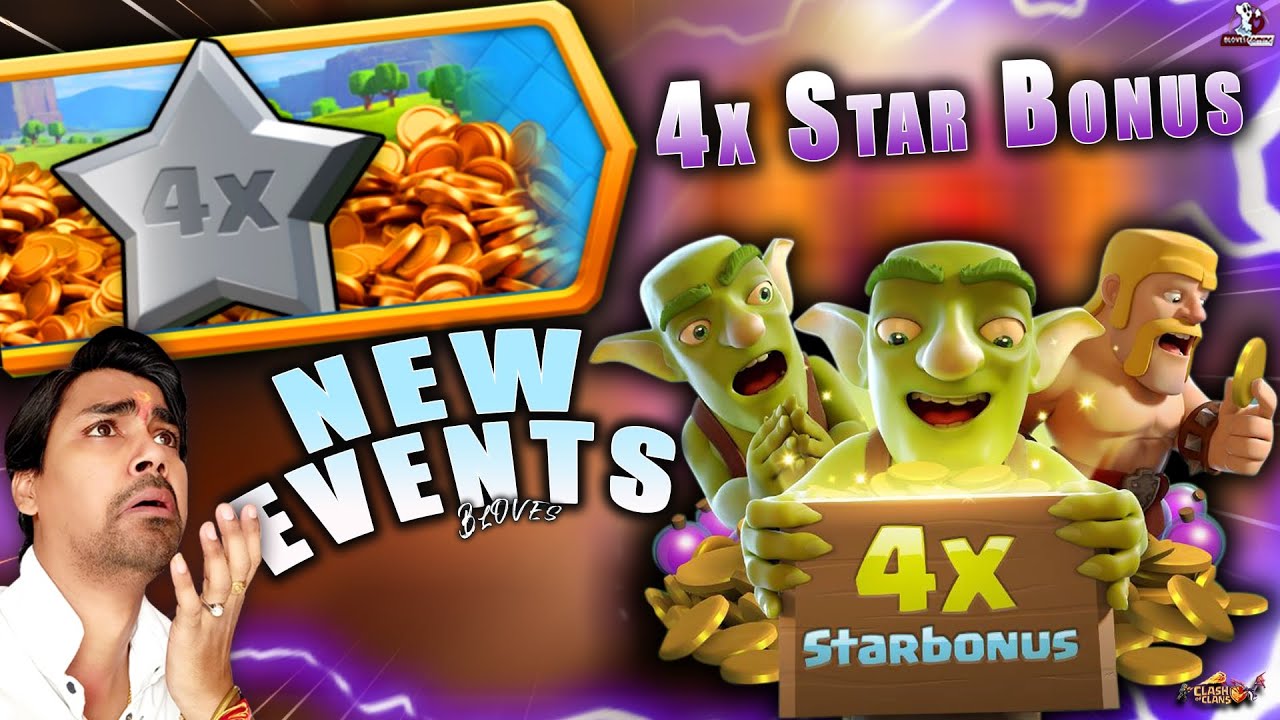 4x STAR BONUS Event in Clash of Clans | Clash of Clans May 2025 New ...