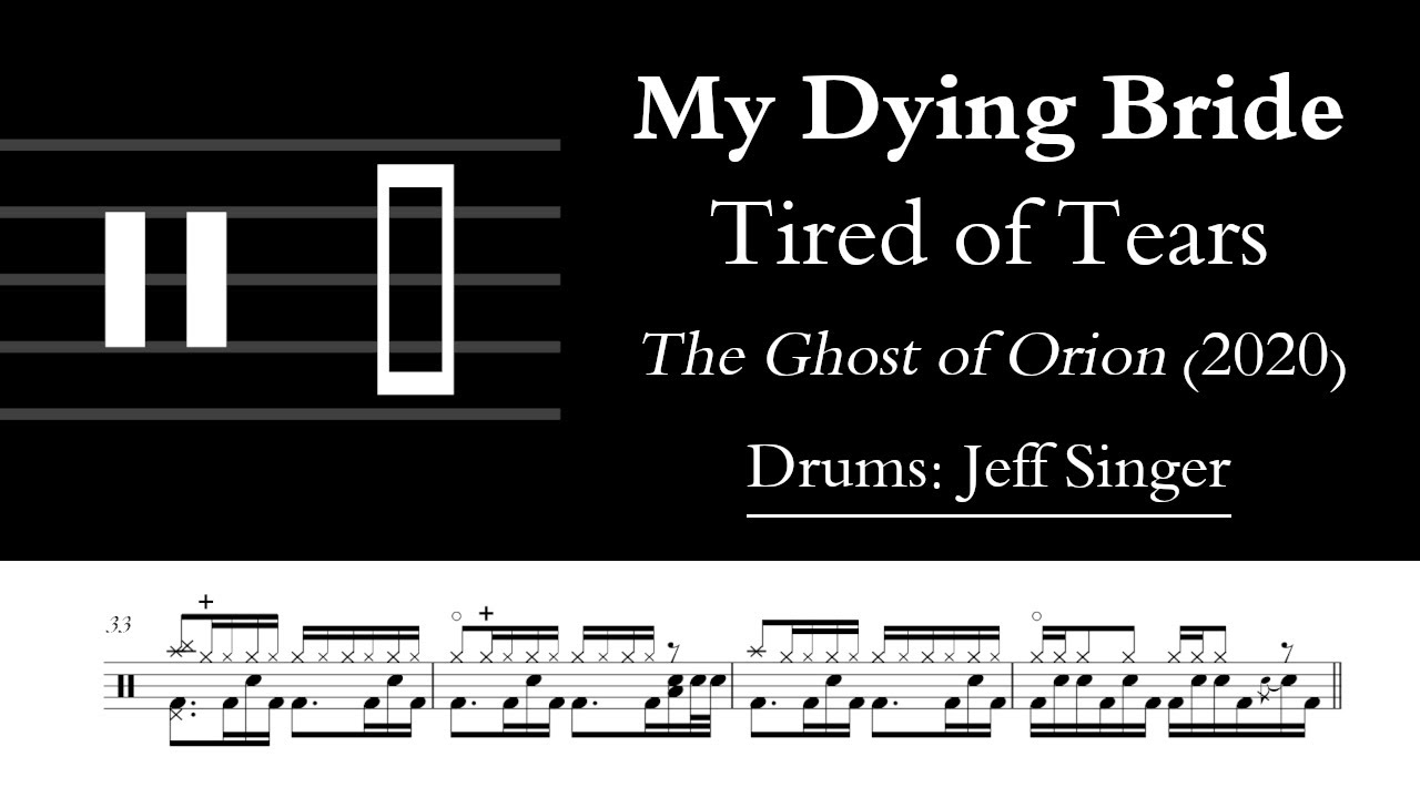 My Dying Bride - Tired of Tears: Drum Sheet Music Transcription - YouTube