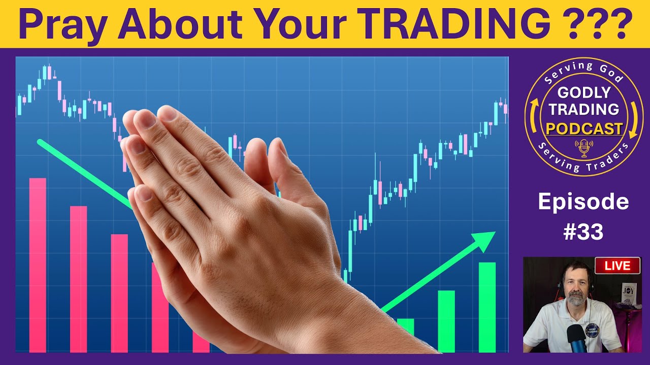 Should You PRAY About Your TRADING? - YouTube