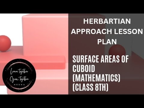 Surface Areas Of Cuboid (Herbartian Approach) - YouTube