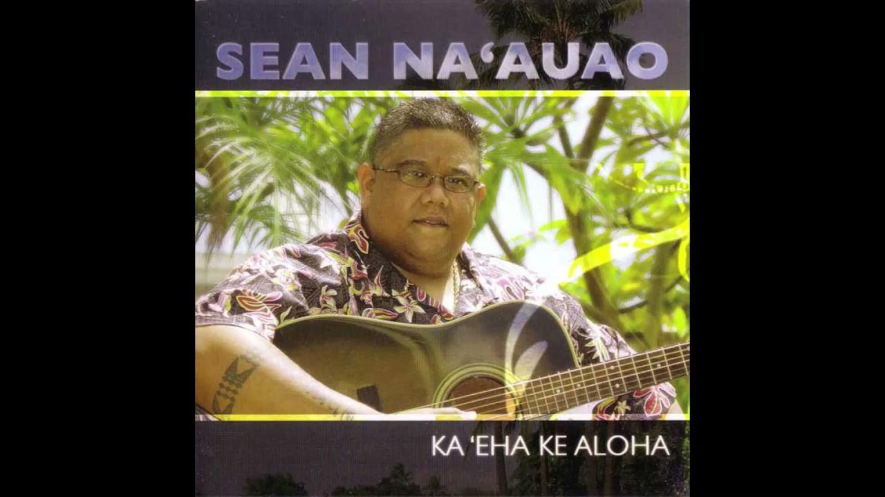 Sean Na'auao - Holo Holo Ka'a / Mokokaikala (2005) - YouTube
