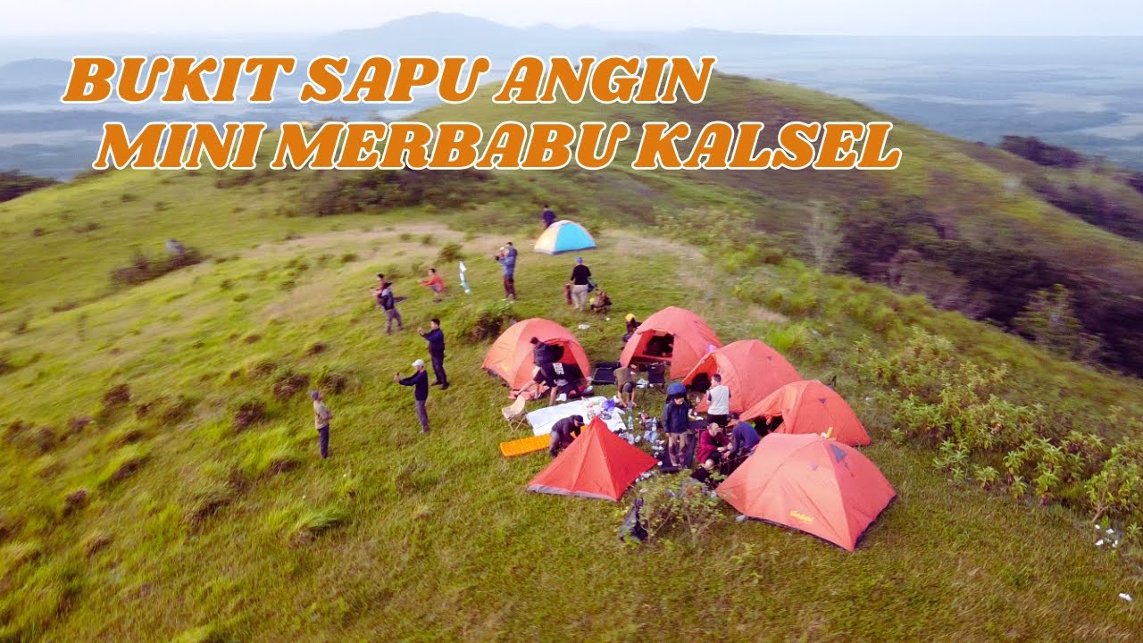 Pendakian Bukit Sapu Angin (Mini Merbabu) Kalsel - YouTube