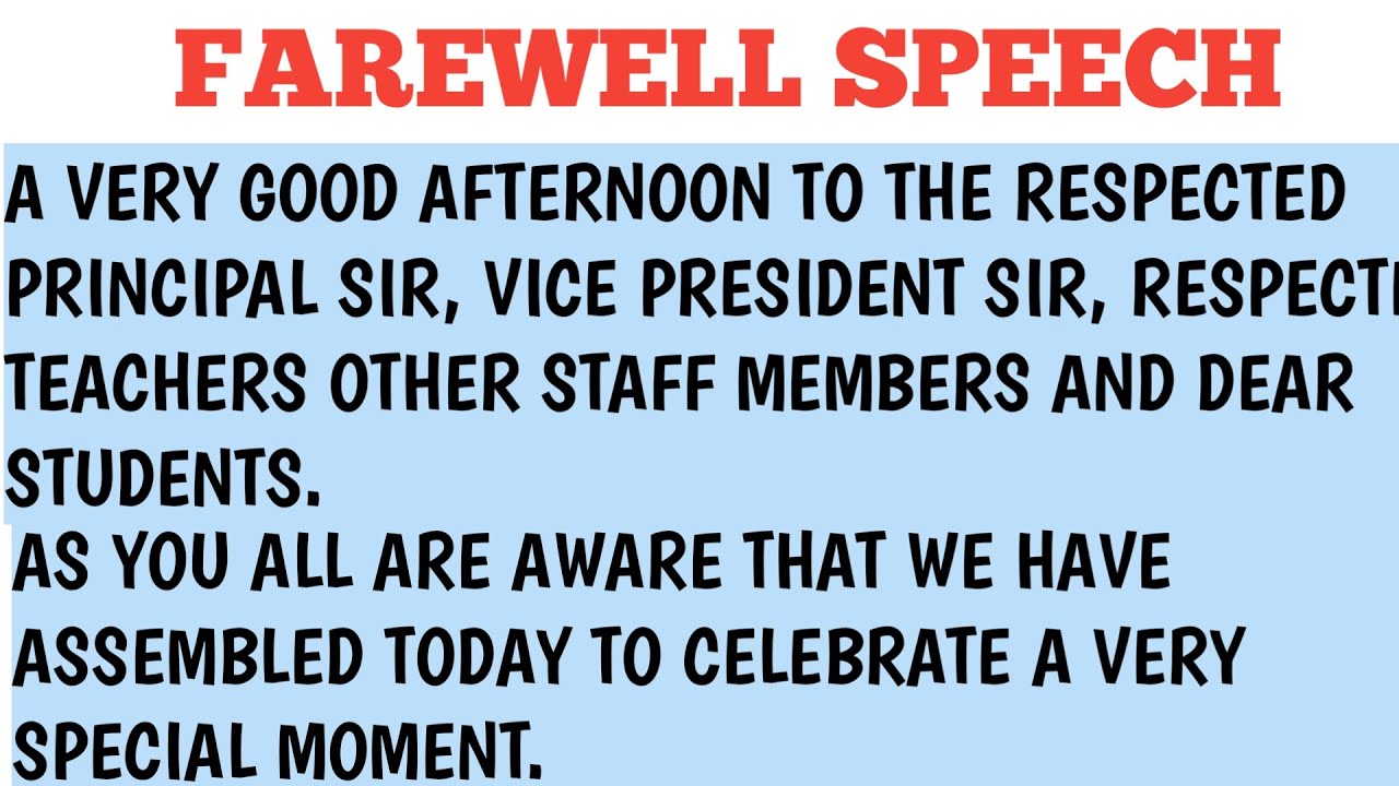 FAREWELL SPEECH || How to give a Farewell Speech || Last day School in ...