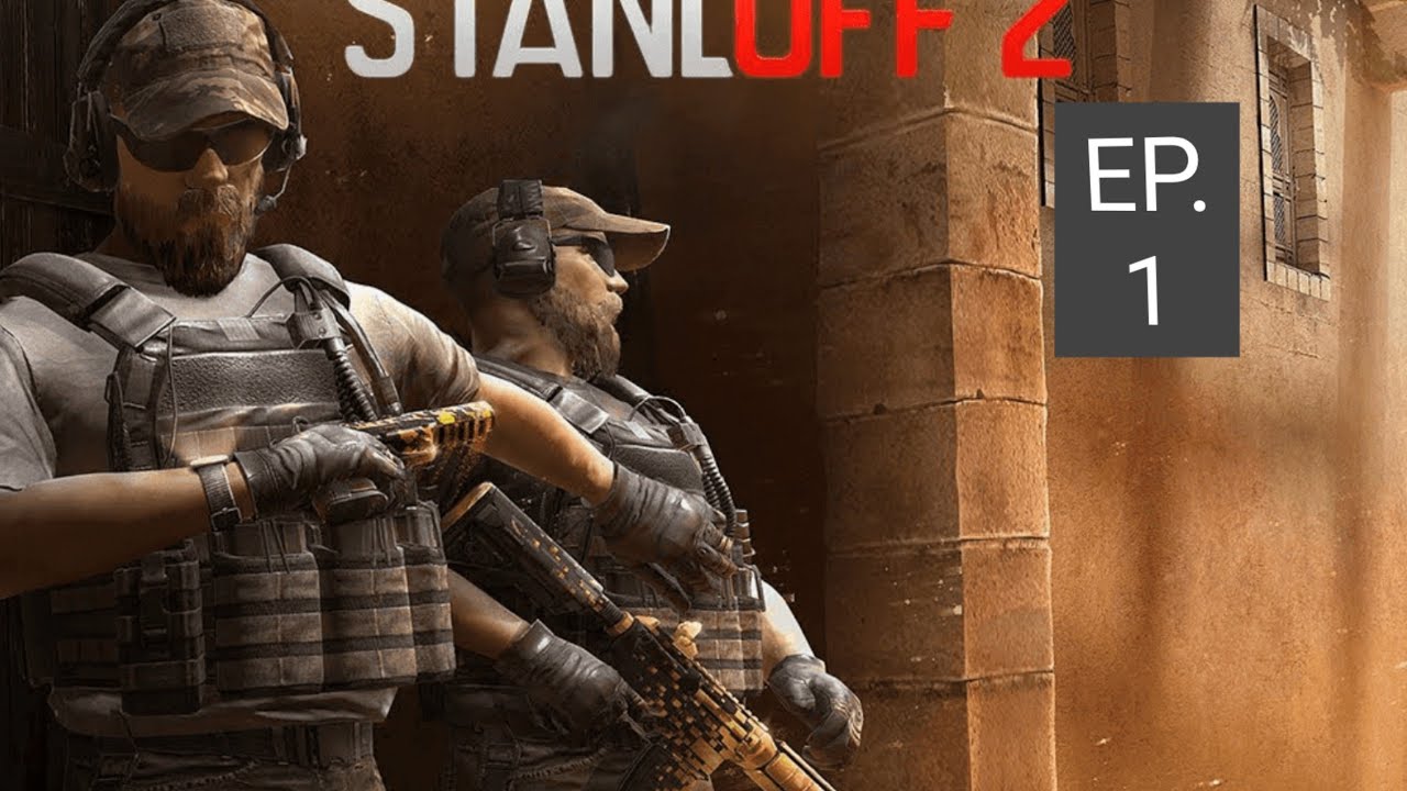 Ep.1 standoff - YouTube
