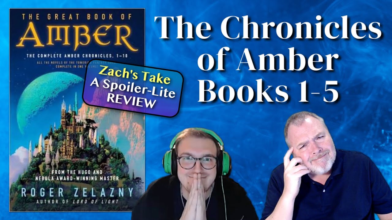 The Chronicles of Amber, Bks. 1-5: Zach's Take - YouTube