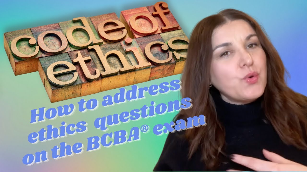 Dana Do's: How to Respond to Ethics Questions on the BCBA® Exam When ...