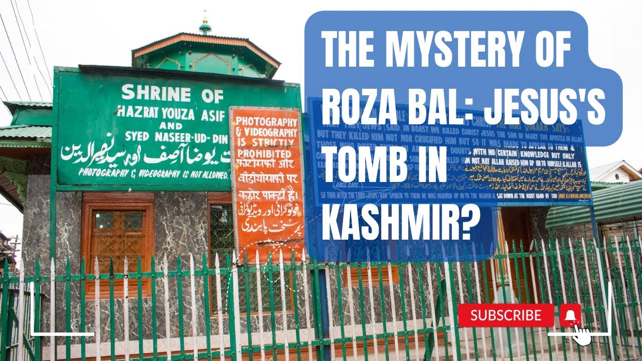 The Mystery of Roza Bal: Jesus's Tomb in Kashmir? - YouTube