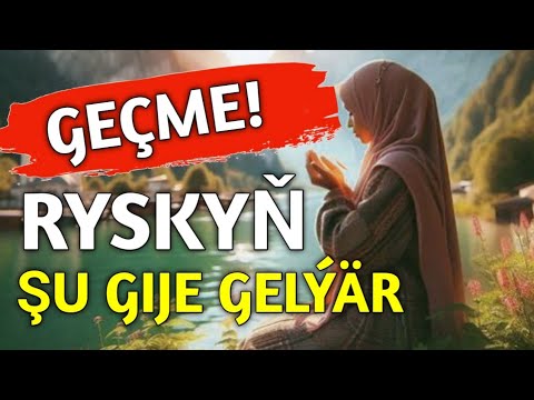 GEÇME! RYSKYŇ ŞU GIJE GELÝÄR | Surah Yasin bilen bereket gapylary açylýar