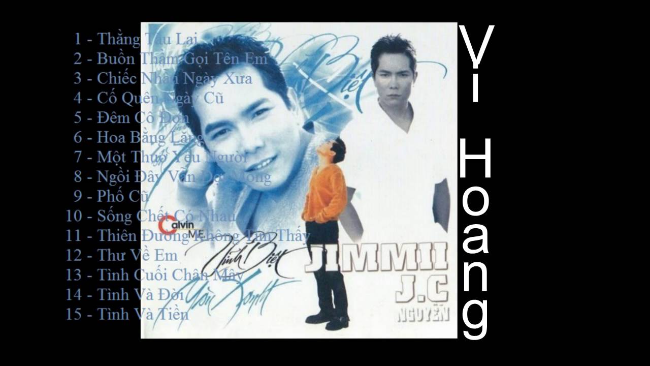 Jimmy Nguyễn | Những Bài Hát Hay Nhất Của Jimmy Nguyễn - Phần 1 - YouTube