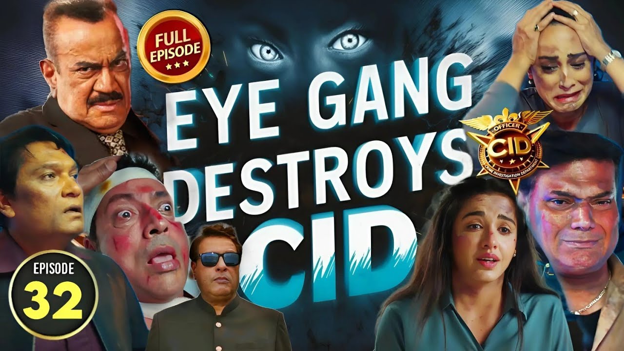 CID Season 2 - Episode 32 - Eye Gang VS CID Begins | Barboza Ep ...