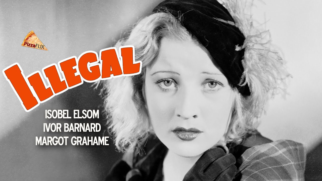 Illegal (1932) 🍕FIRST-TIME on YouTUBE🍕 - YouTube