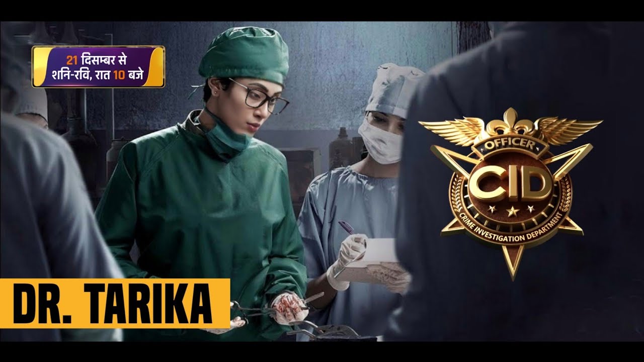 CID 2 : DR Tarika First Look Promo ! | New Promo | Good News | Cast ...
