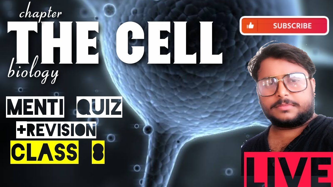 Chapter Cell Class 8 Biology menti Quiz Revision Best Explanation Of chapter-cell-class-8-biology-menti-quiz-revision-best-explanation-of