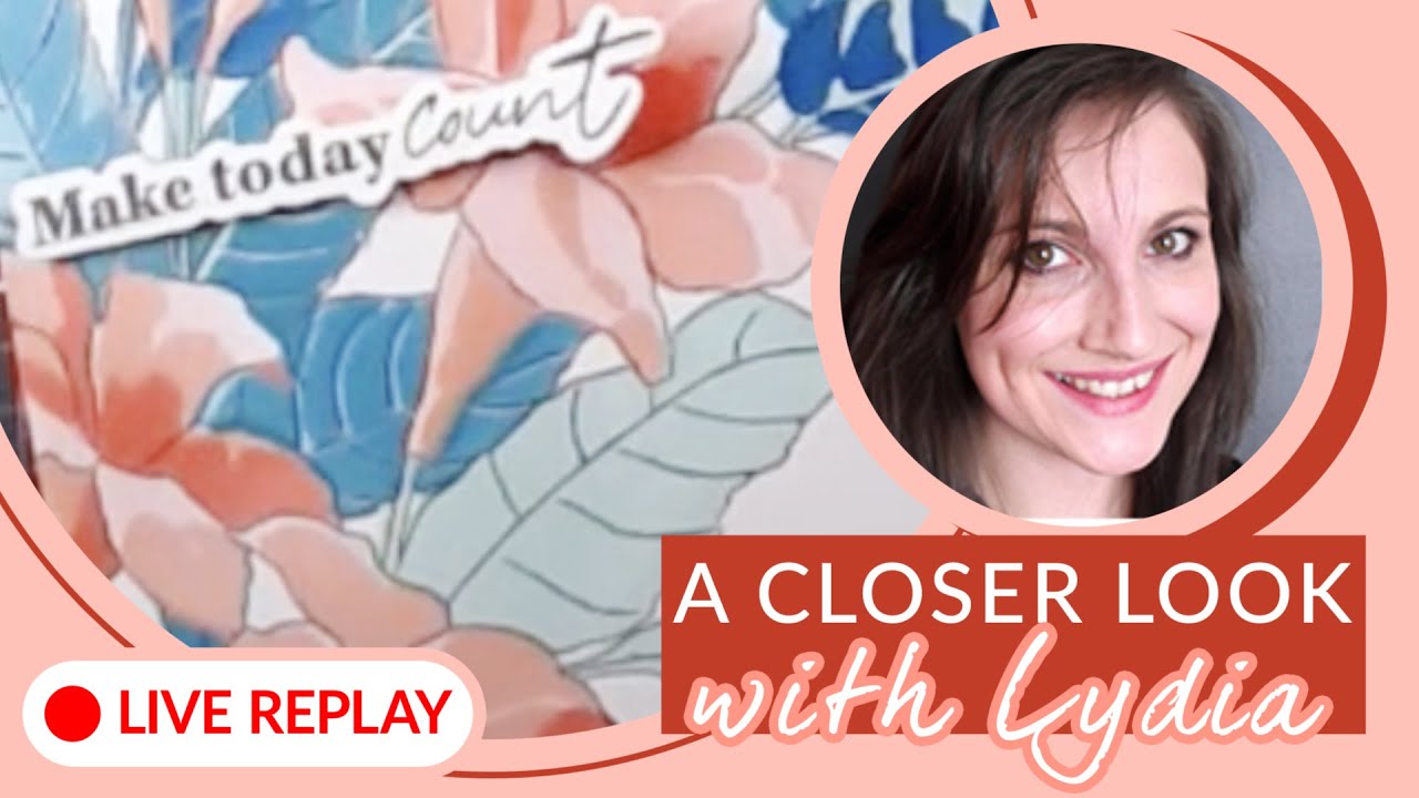 LIVE! - A Closer Look With Lydia: May Marvelous Monthly Release - YouTube