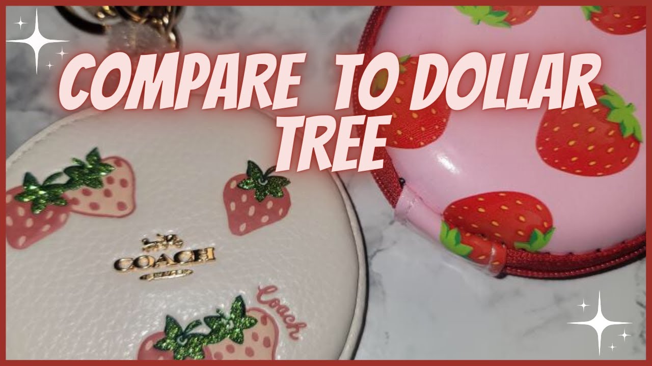 COMPARISON OF THE STRAWBERRY COACH COIN POUCH TO A DOLLAR PIECE ...