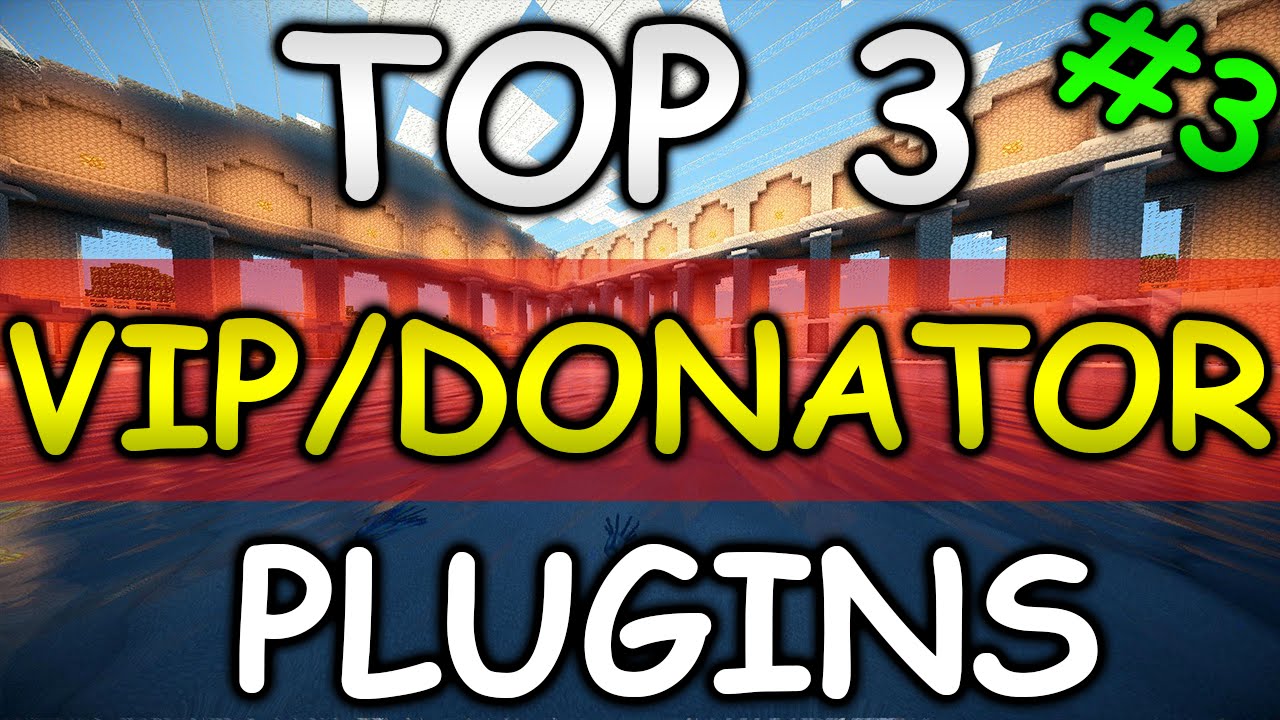 Minecraft Saturday | Top 3 "VIP/DONATOR" Plugins 3! | #31 - YouTube