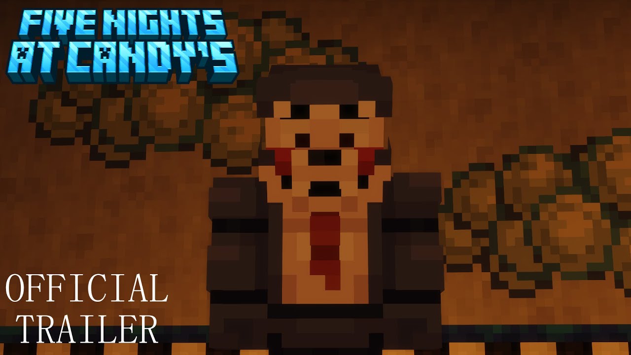 Five Nights at Candy's [Official Trailer] [Minecraft Roleplay Series ...