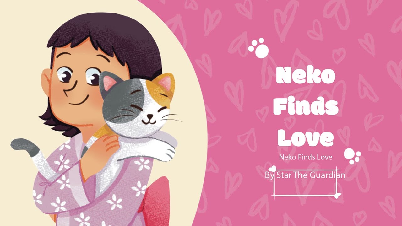 Neko Finds Love | Bedtime Story | Kids Fairy Tale | Bahasa Inggris ...