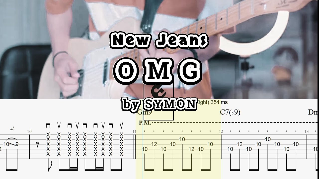 OMG - New Jeans (cover by Symon) Guitar TABS - YouTube