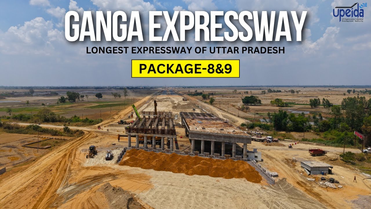 Ganga Expressway : Pkg-8 & 9 | Hardoi-Unnao Update | अभी बहुत काम बाकी ...