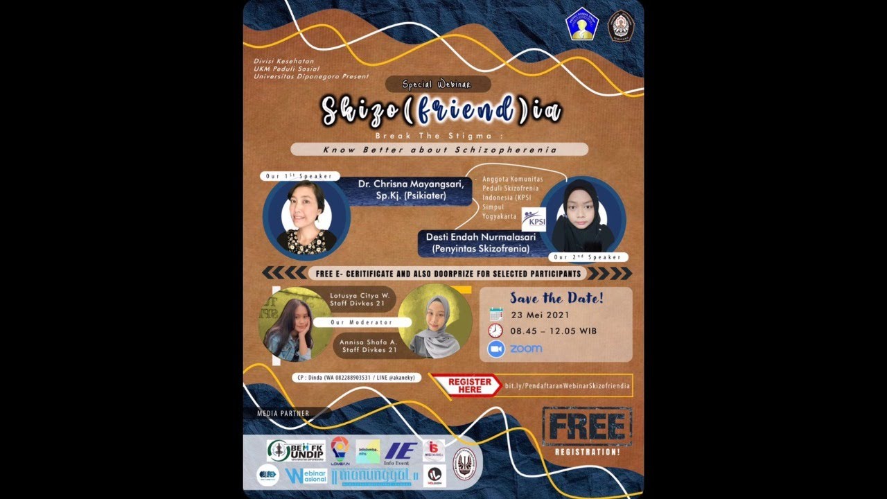 Webinar Skizo(friend)ia - UKM Peduli Sosial Universitas Diponegoro ...