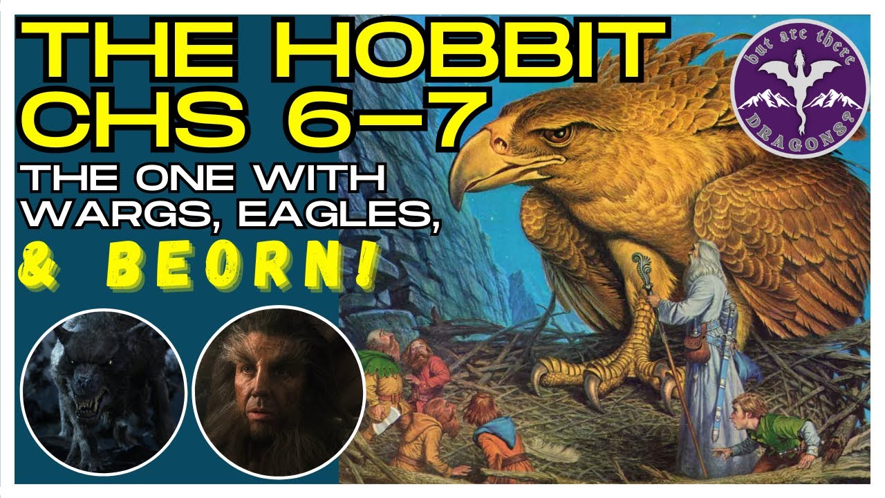 The One with Wargs, Eagles, & Beorn: The Hobbit Chapters 6-7! - YouTube
