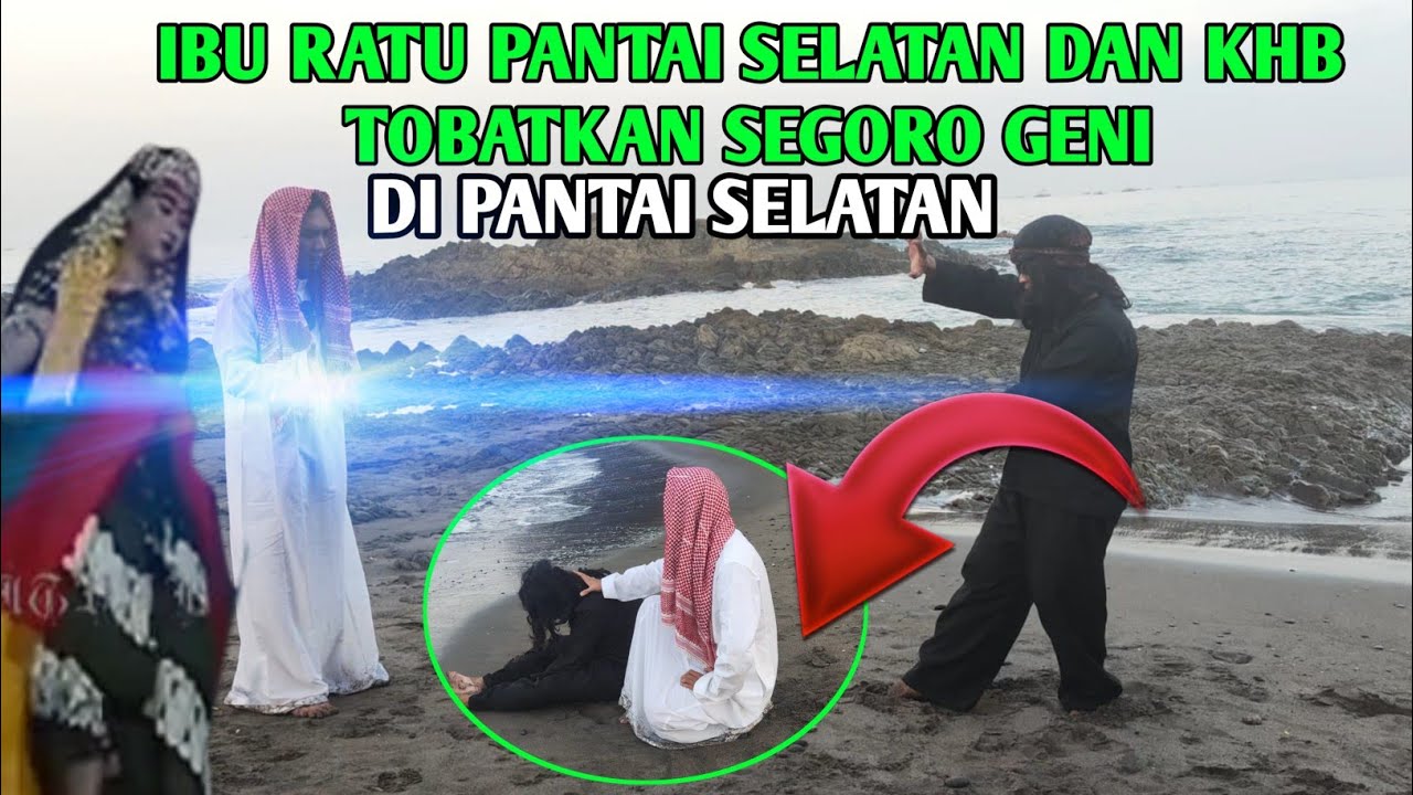 IBU RATU PANTAI SELATAN DAN H BADAR TOBATKAN SEGORO GENI!!Gus samsudin ...