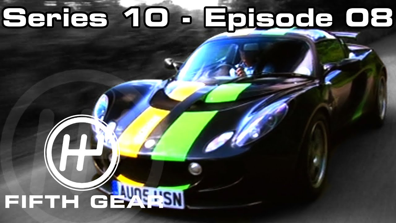 Fifth Gear: Series 10 Episode 8 - YouTube