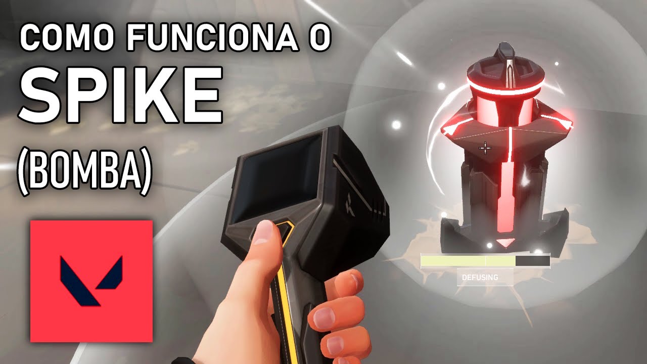 Tudo Que Você Precisa Saber Sobre o SPIKE (Bomba) de VALORANT - YouTube