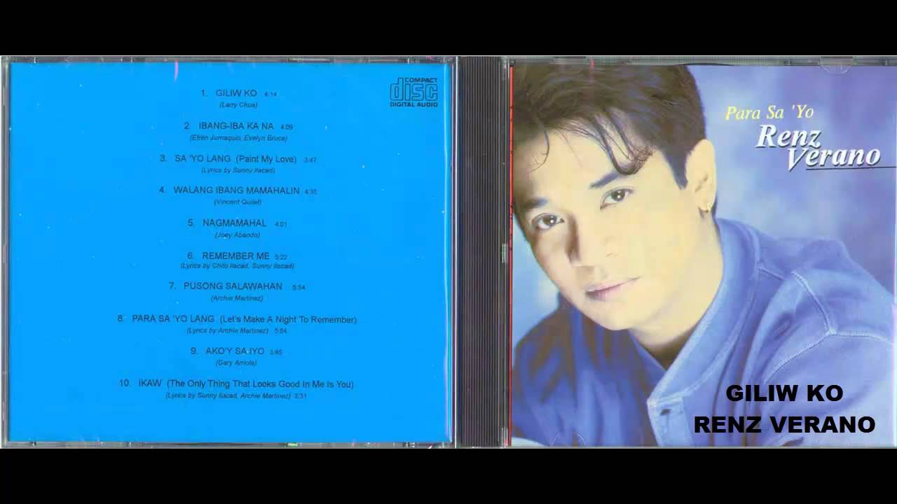 Renz Verano - Giliw Ko - YouTube